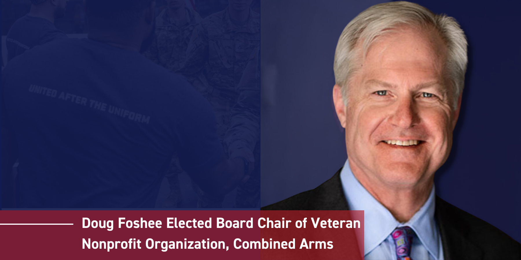 COMBINED ARMS ANNOUNCES PROMINENT HOUSTON BUSINESSMAN AS NEW BOARD CHAIR